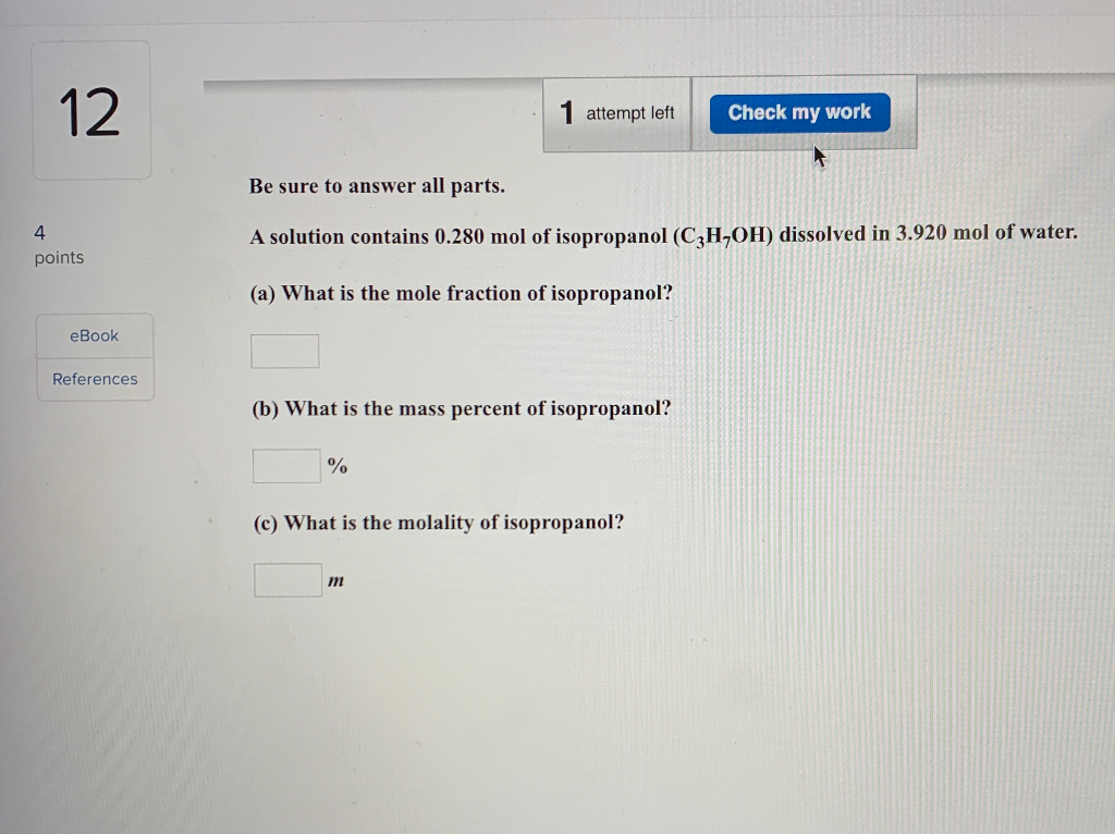 Solved 1 attempt left Check my work Be sure to answer all | Chegg.com