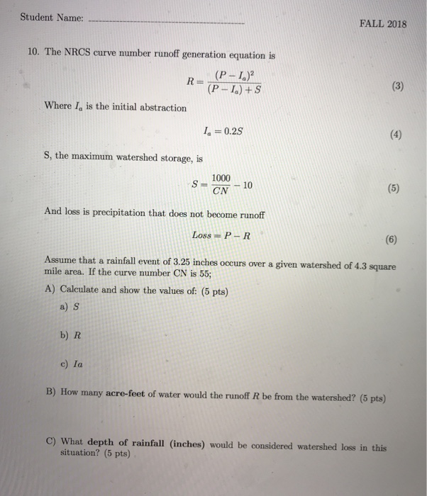 Solved Student Name: FALL 2018 10. The NRCS curve number | Chegg.com