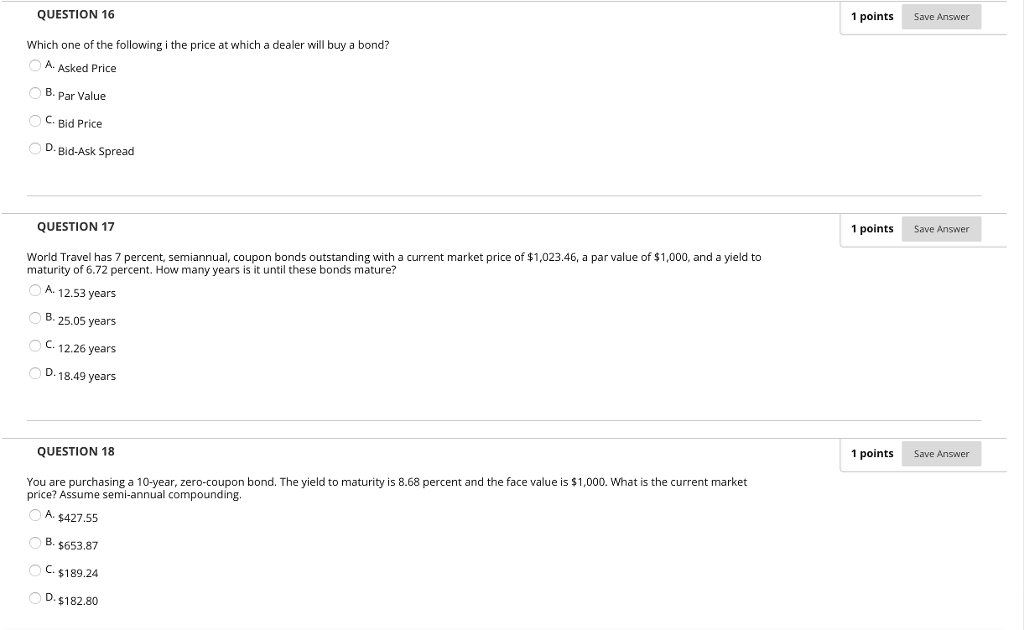 Solved 1 points Save Answer QUESTION 16 Which one of the | Chegg.com