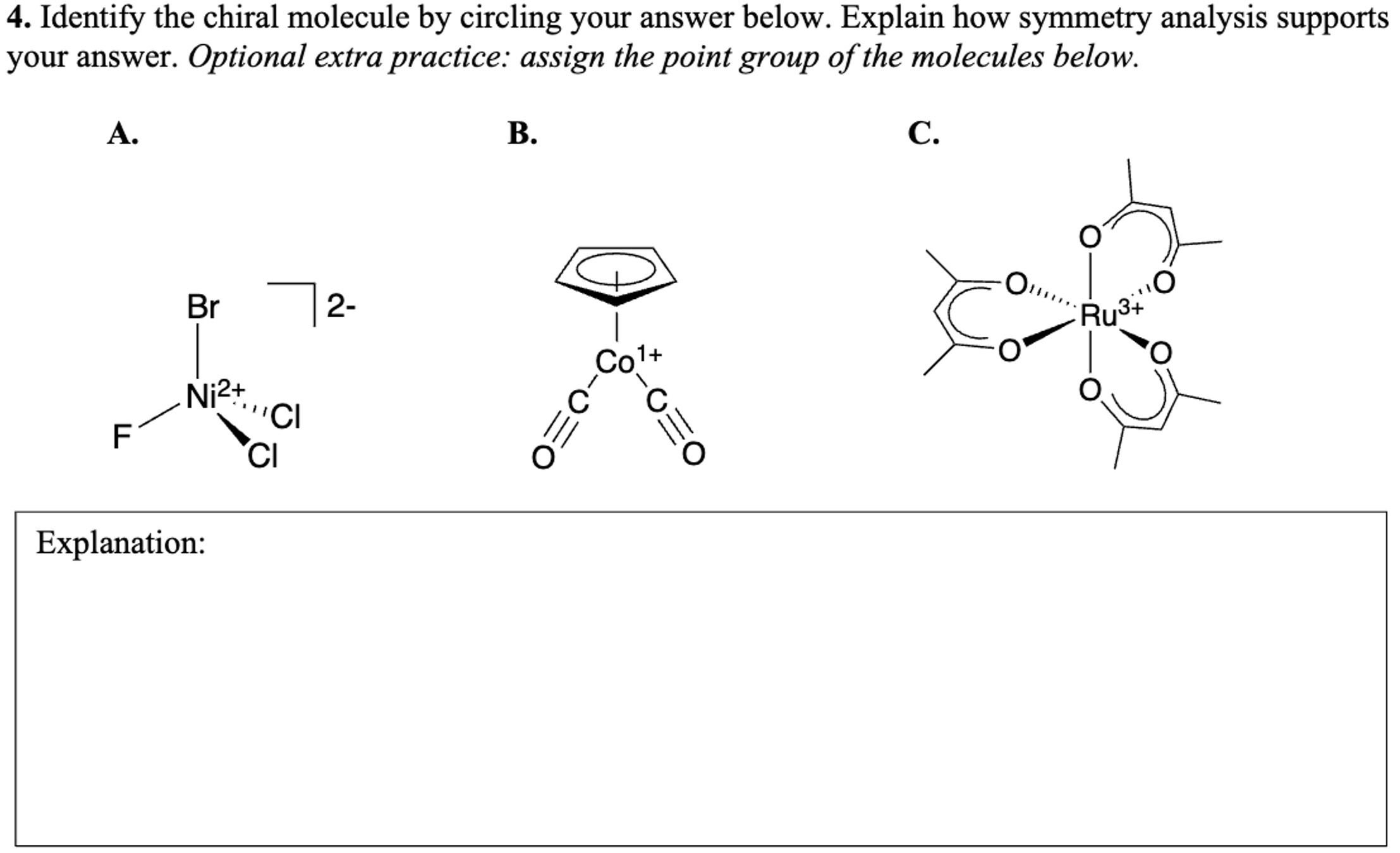 Solved Identify The Chiral Molecule By Circling Your Answer