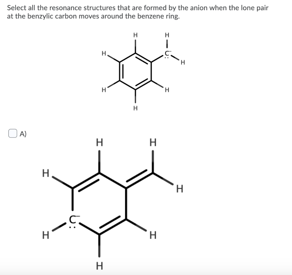 Solved Select all the resonance structures that are formed | Chegg.com
