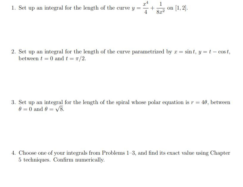 Solved 1 1. Set up an integral for the length of the curve y | Chegg.com