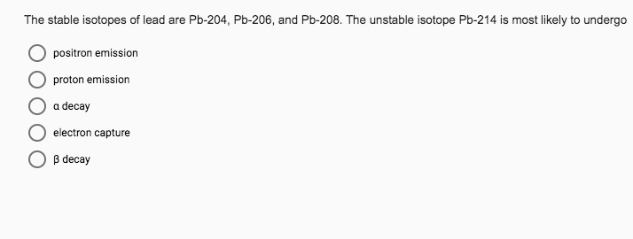 Solved The stable isotopes of lead are Pb-204, Pb-206, and | Chegg.com