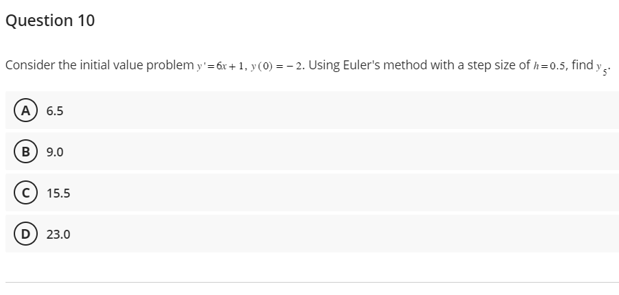 Solved Consider the initial value problem y′=6x+1,y(0)=−2. | Chegg.com