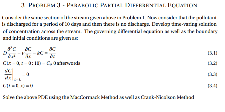 3 PROBLEM 3 - PARABOLIC PARTIAL DIFFERENTIAL EQUATION | Chegg.com