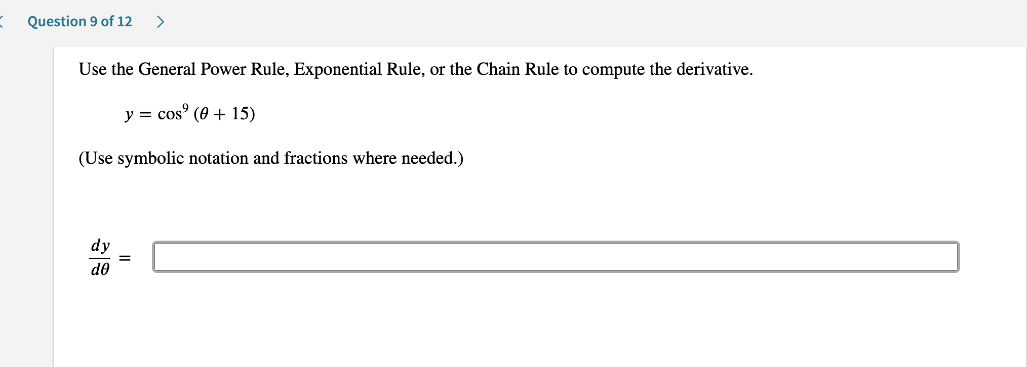 Solved Question 9 of 12 > Use the General Power Rule, | Chegg.com
