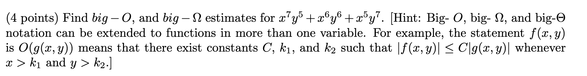 Solved (4 points) Find big −O, and big −Ω estimates for | Chegg.com
