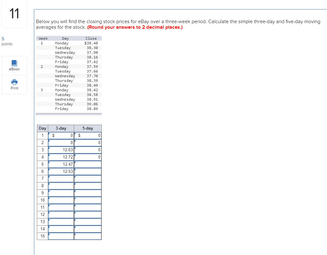 Solved Below you will find the closing stock prices for eBay | Chegg.com