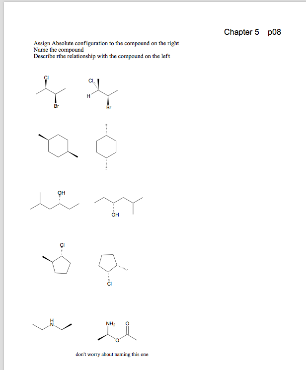 Solved Chapter 5 p08 Assign Absolute configuration to the | Chegg.com
