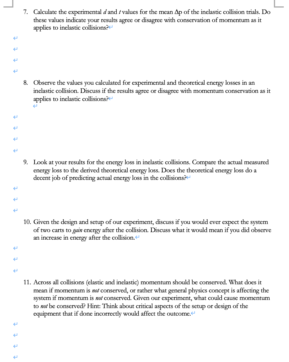 Solved INELASTIC COLLISION RESULTS 5. Show (derive) that the | Chegg.com