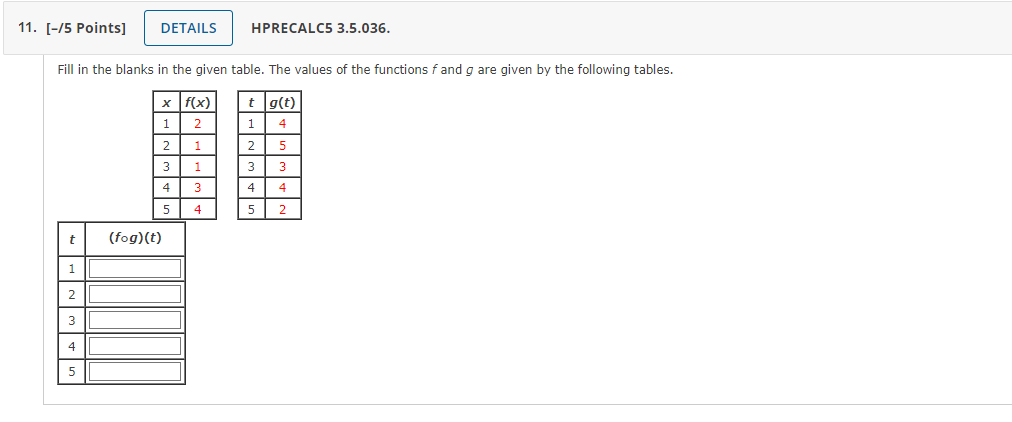 Solved 11. (-/5 Points] DETAILS HPRECALC5 3.5.036. Fill in | Chegg.com