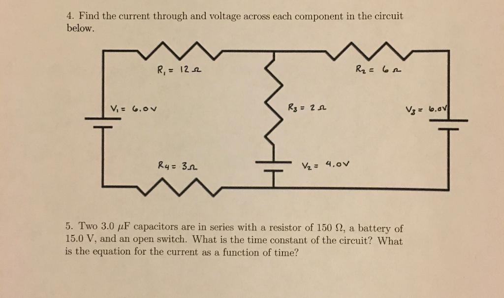 Solved 4. Find the current through and voltage across each | Chegg.com