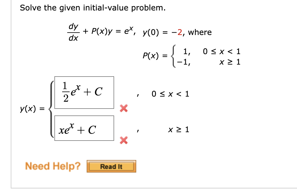 Solved Solve the given initial-value problem. dy + P(x)y dx | Chegg.com