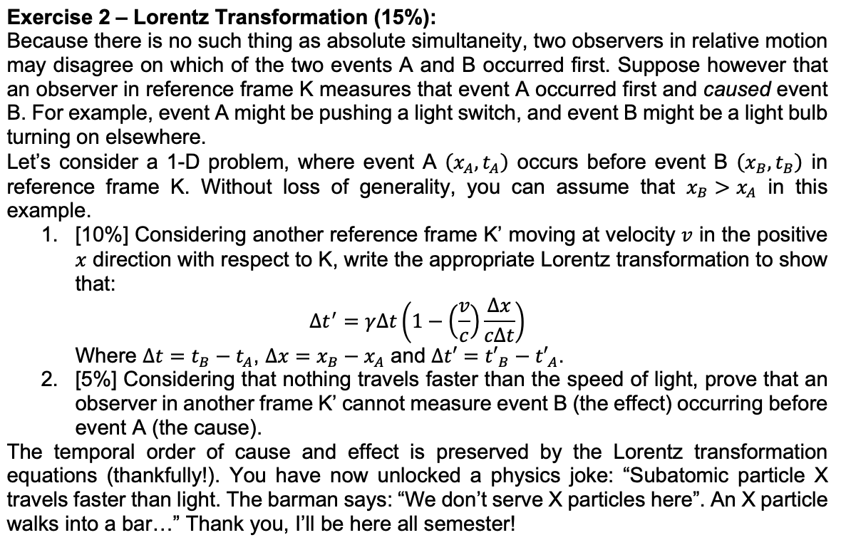 Solved Exercise 2 - Lorentz Transformation (15\%): Because | Chegg.com
