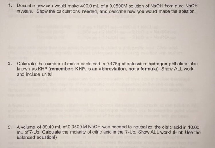 Solved 1. Describe how you would make 400.0 mL of a 0.0500M | Chegg.com