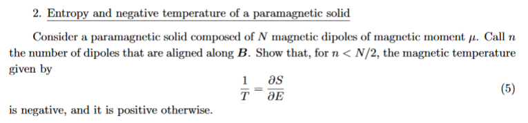 Solved 2. Entropy and negative temperature of a paramagnetic | Chegg.com