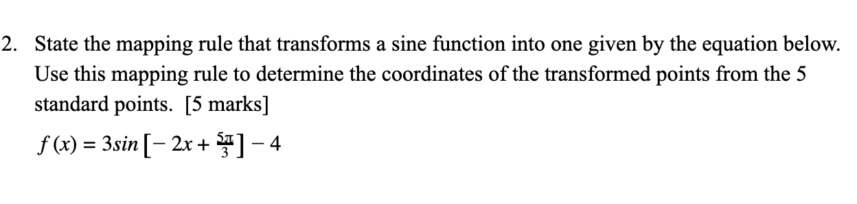 Solved 2. State the mapping rule that transforms a sine | Chegg.com