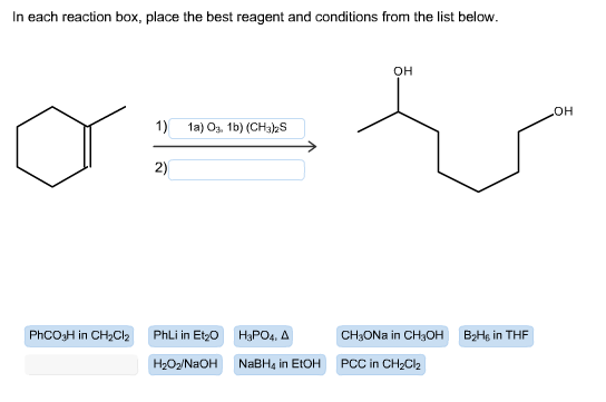 Solved In each reaction box, place the best reagent and | Chegg.com