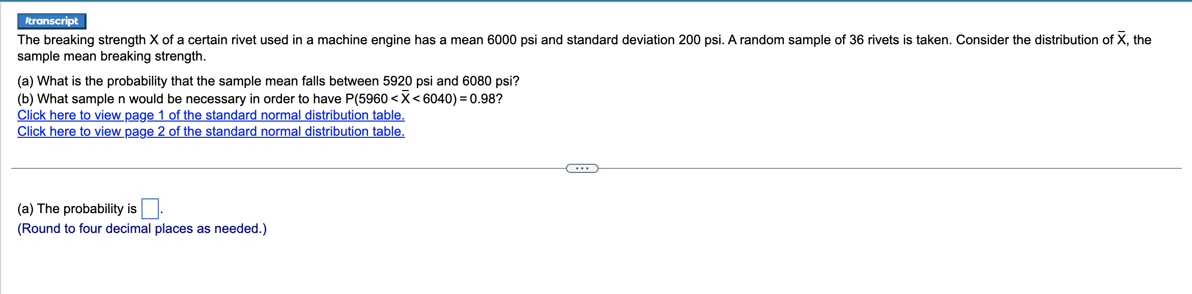 Solved The breaking strength X of a certain rivet used in a | Chegg.com