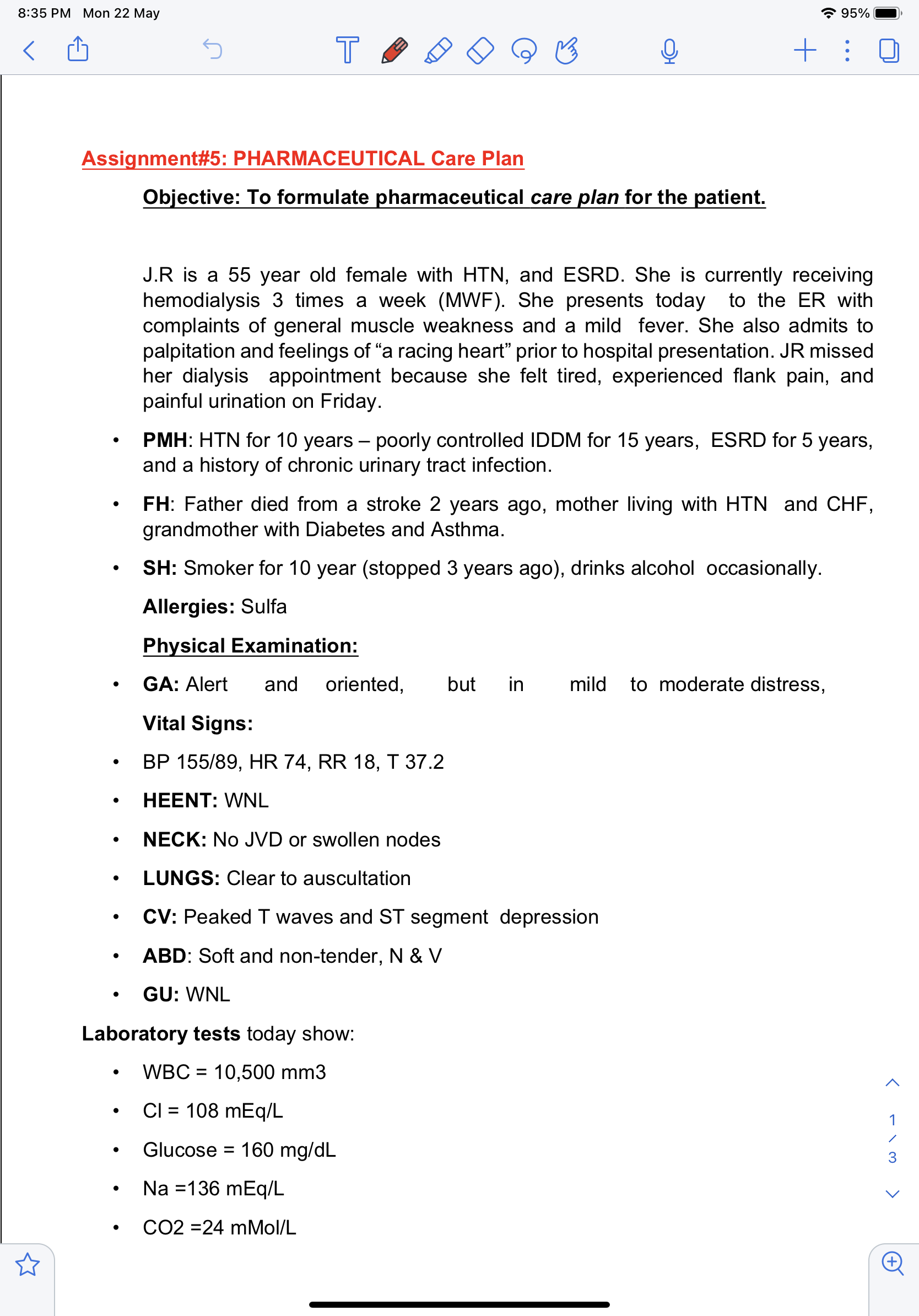 Solved Assignment\#5: PHARMACEUTICAL Care Plan Objective: To | Chegg.com