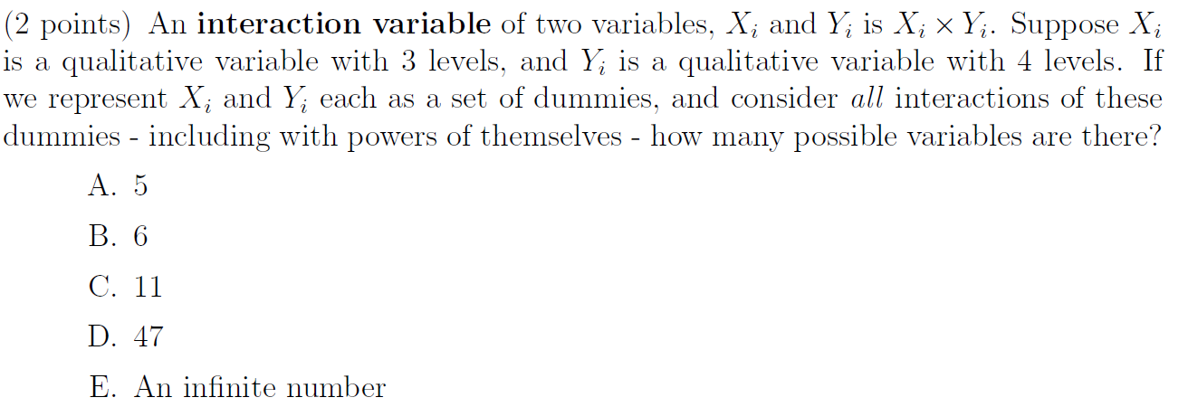 Solved (2 points) An interaction variable of two variables, | Chegg.com