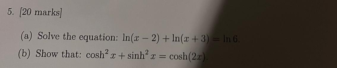Solved 5. [20 marks] (a) Solve the equation: | Chegg.com