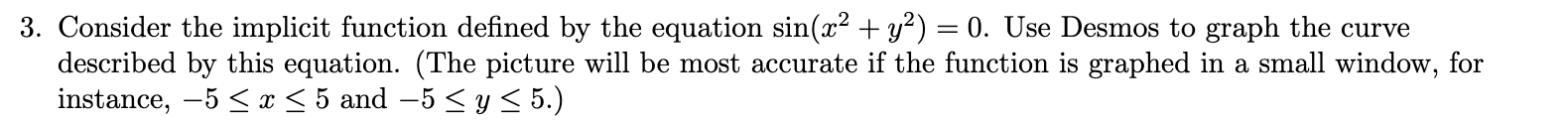 Solved Now consider the implicit functions defined by the | Chegg.com