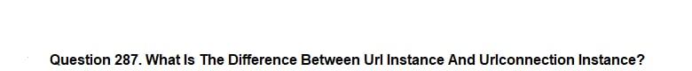 Solved Question 287. What Is The Difference Between Url | Chegg.com