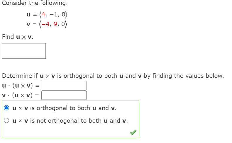 Solved Consider the following. u = (4, -1, 0) v = (-4, 9, 0) | Chegg.com