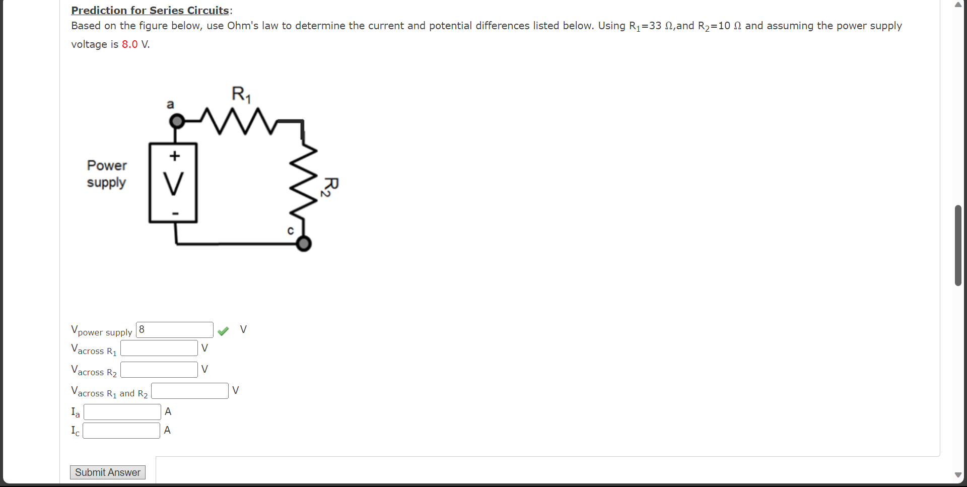 Solved Prediction for Series Circuits: Based on the figure | Chegg.com