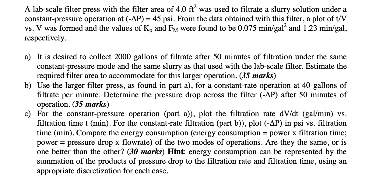 Solved A lab-scale filter press with the filter area of | Chegg.com