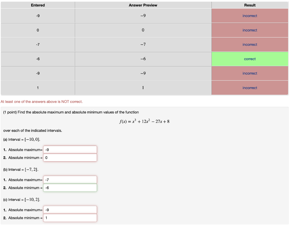 Solved At Least One Of The Answers Above Is Not Correct 1