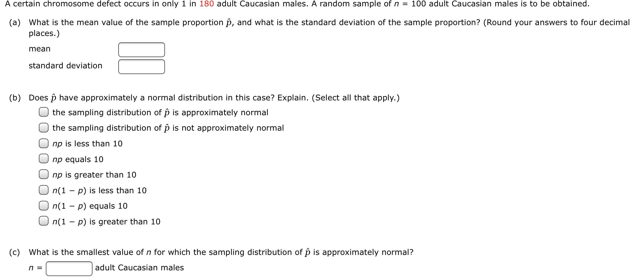 Solved A certain chromosome defect occurs in only 1 in 180 | Chegg.com