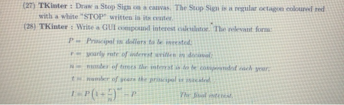 Solved (27) TKinter : Draw a Stop Sign on a canvas. The Stop | Chegg.com