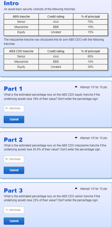 Solved Intro An asset-back security consists of the | Chegg.com