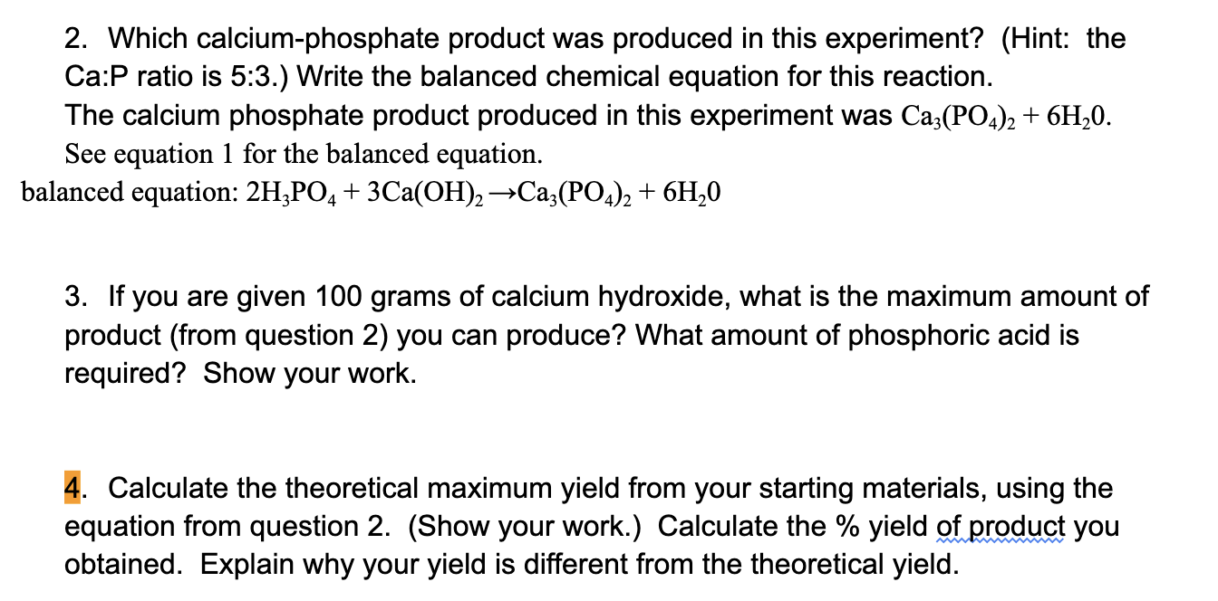 Solved 2. Which calcium-phosphate product was produced in | Chegg.com