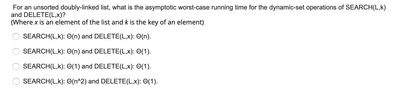 Solved For an unsorted doubly-linked list, what is the | Chegg.com