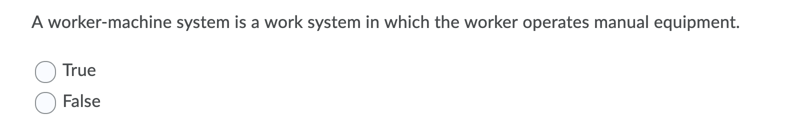 Solved A worker-machine system is a work system in which the | Chegg.com