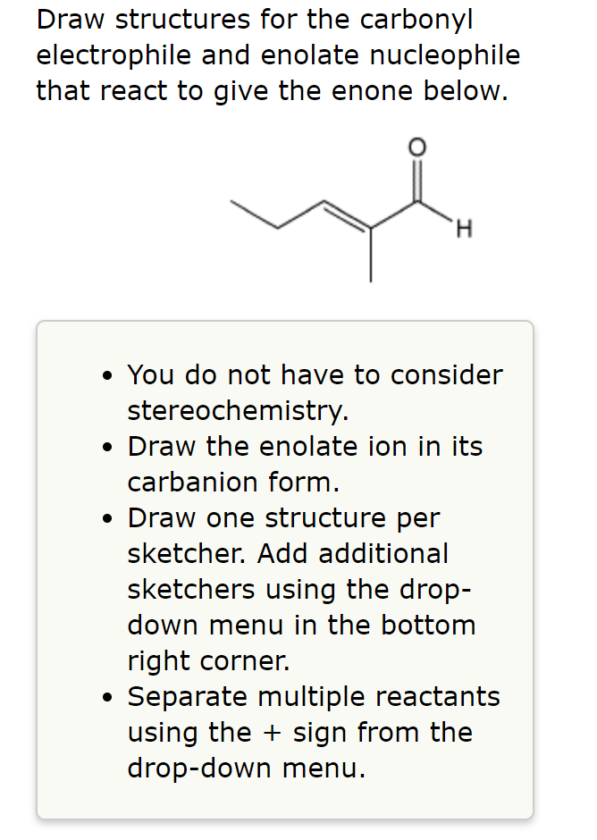 Solved Draw structures for the carbonyl electrophile and | Chegg.com