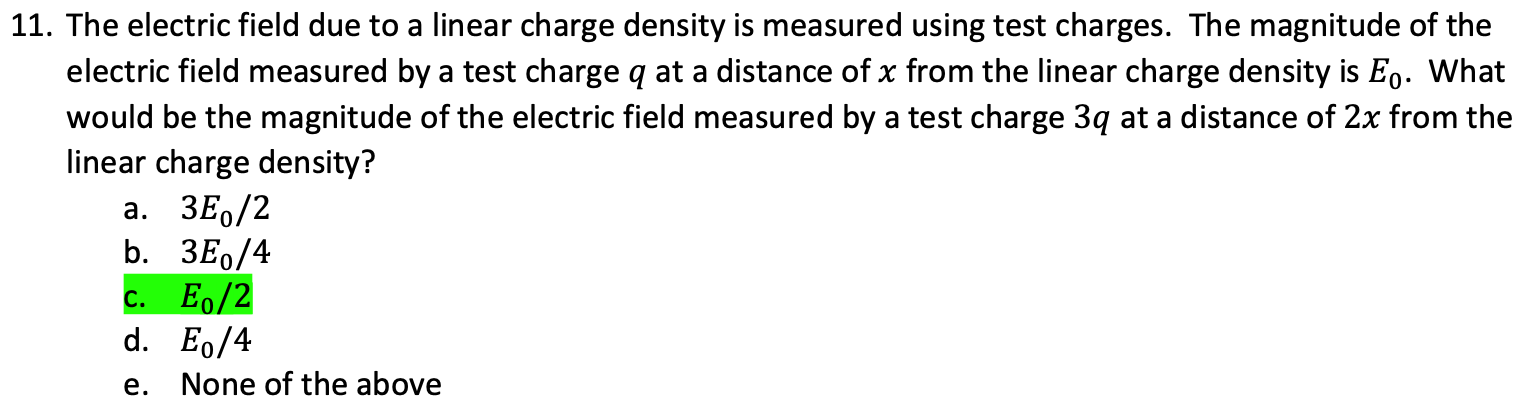Solved 11. The electric field due to a linear charge density | Chegg.com