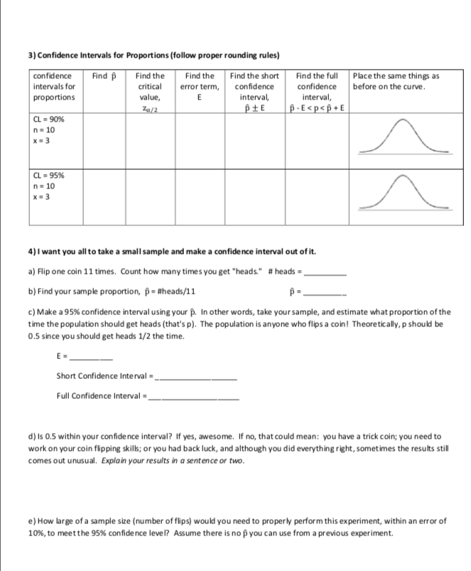 Solved 3) Confidence intervals for Proportions (follow | Chegg.com