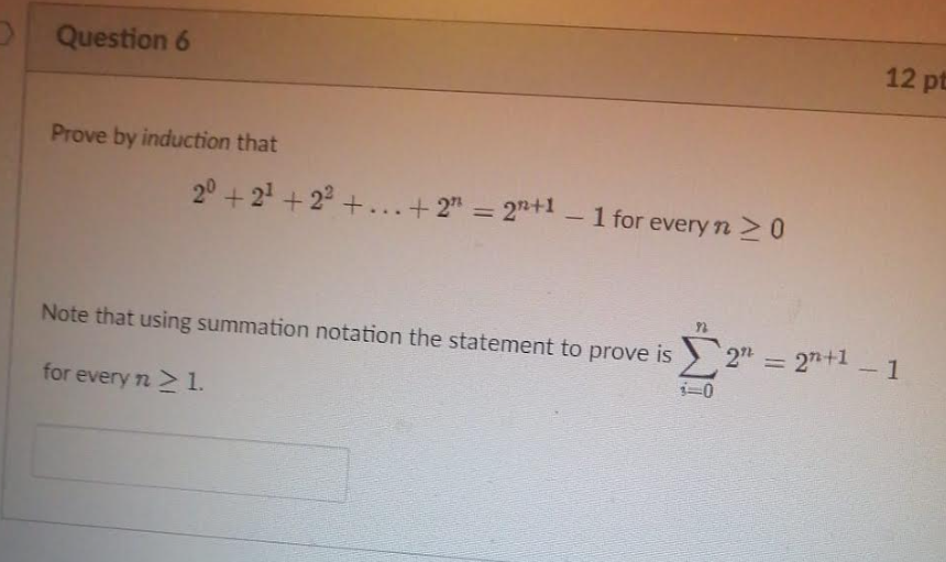 Solved Prove by induction that 20+21+22+…+2n=2n+1−1 for | Chegg.com