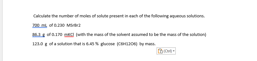 [solved] Calculate The Number Of Moles Of Solute Present