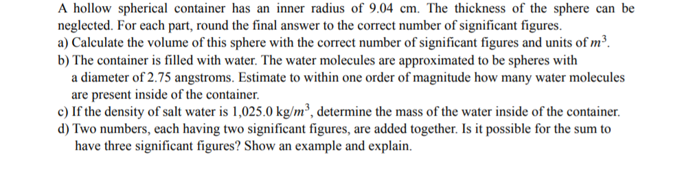 Solved A hollow spherical container has an inner radius of | Chegg.com
