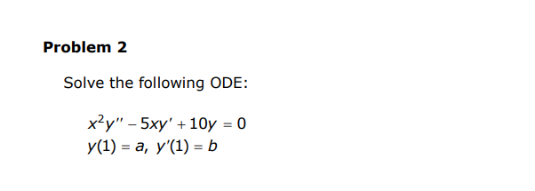 Solved Solve the following ODE: | Chegg.com