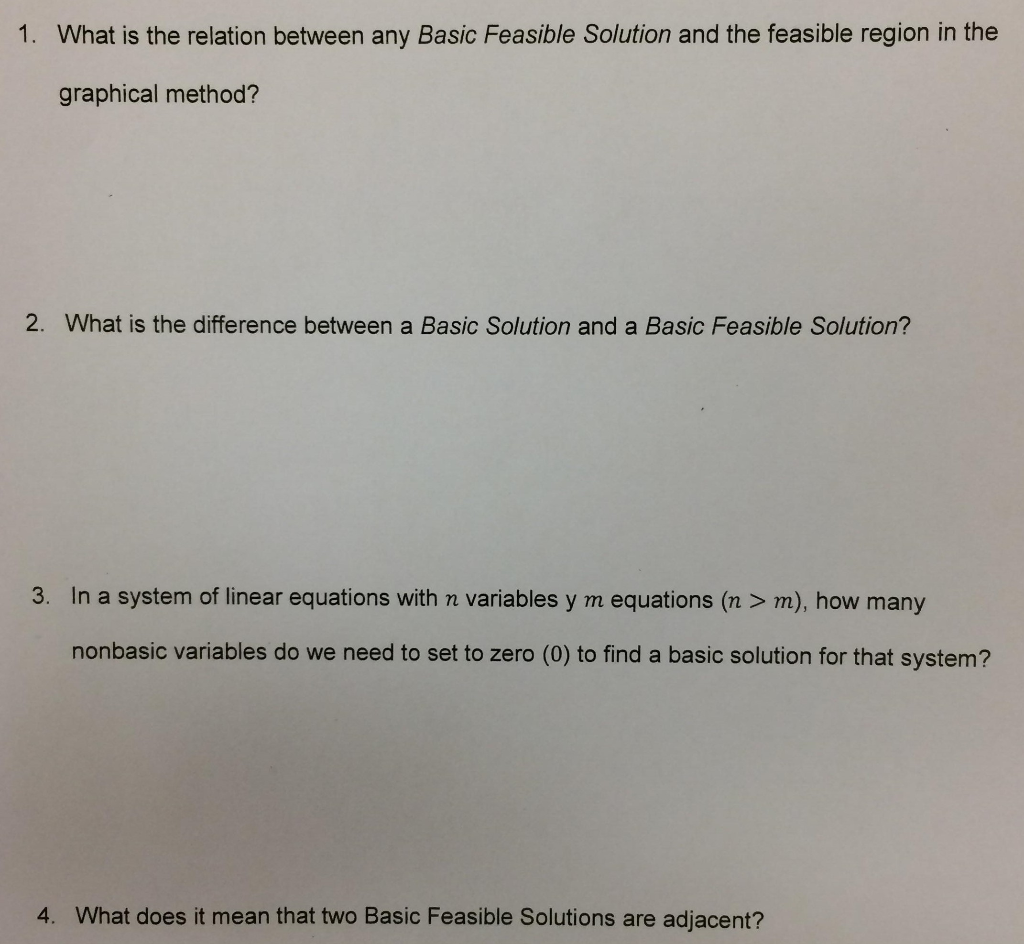 Solved 1. What is the relation between any Basic Feasible | Chegg.com