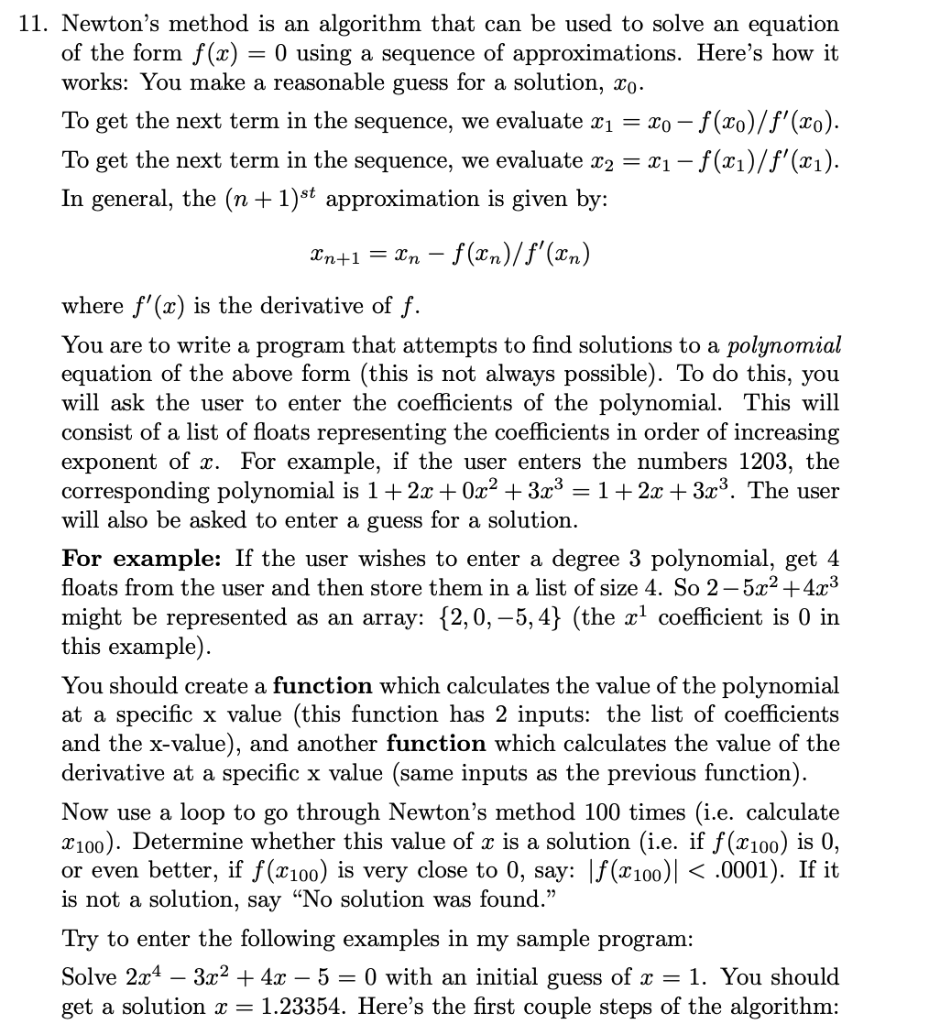 Solved 11. Newton's method is an algorithm that can be used | Chegg.com