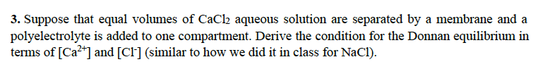 Solved 3. Suppose that equal volumes of CaCl2 aqueous | Chegg.com
