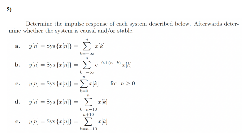 Solved Determine the impulse response of ﻿each system | Chegg.com