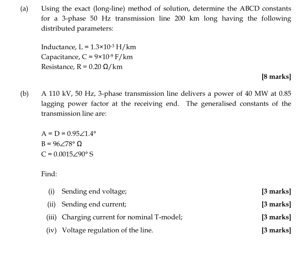 Solved (a) Using the exact (long-line) method of solution, | Chegg.com
